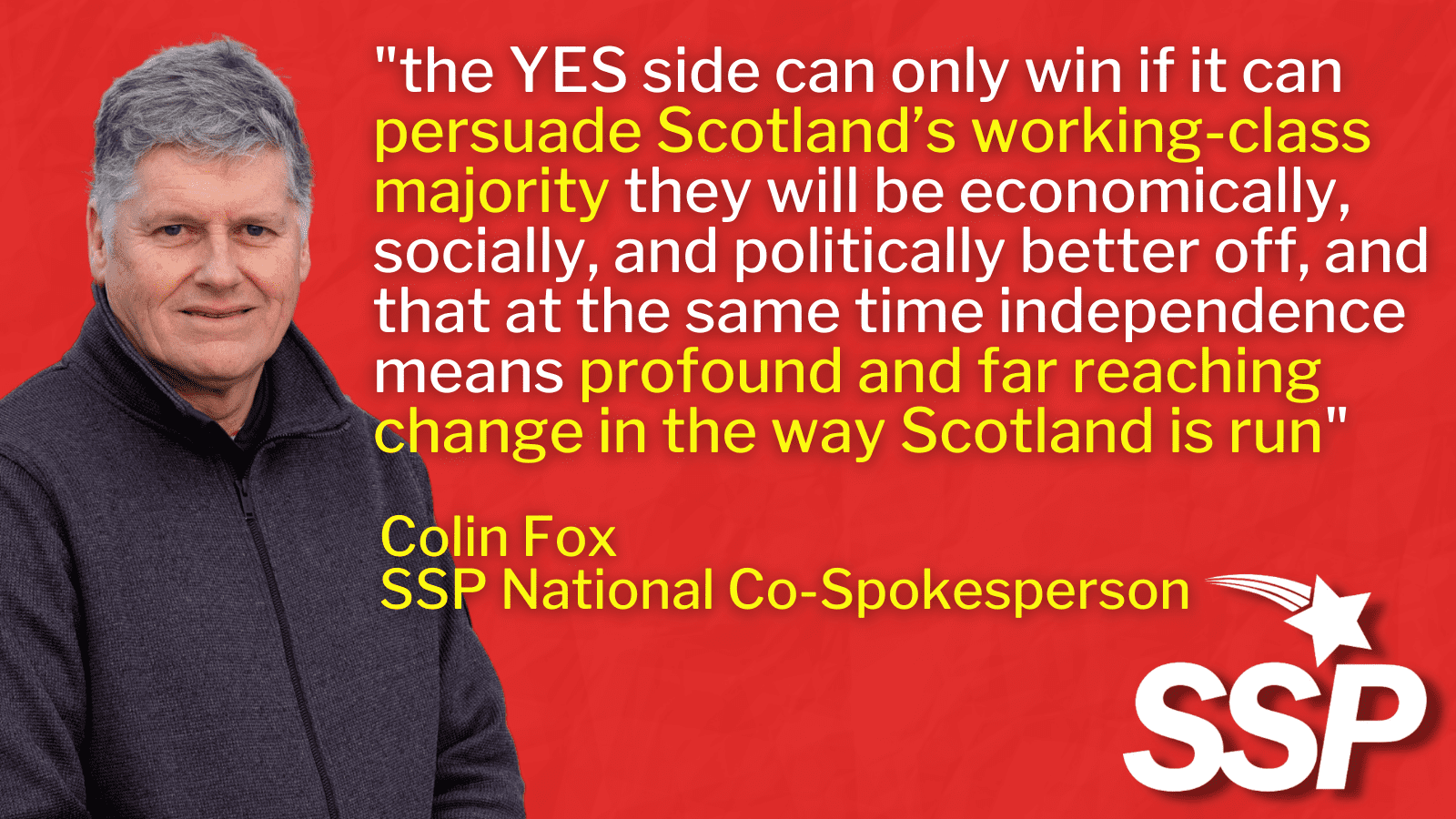 Independence and its Prospects: Real change central, says Fox